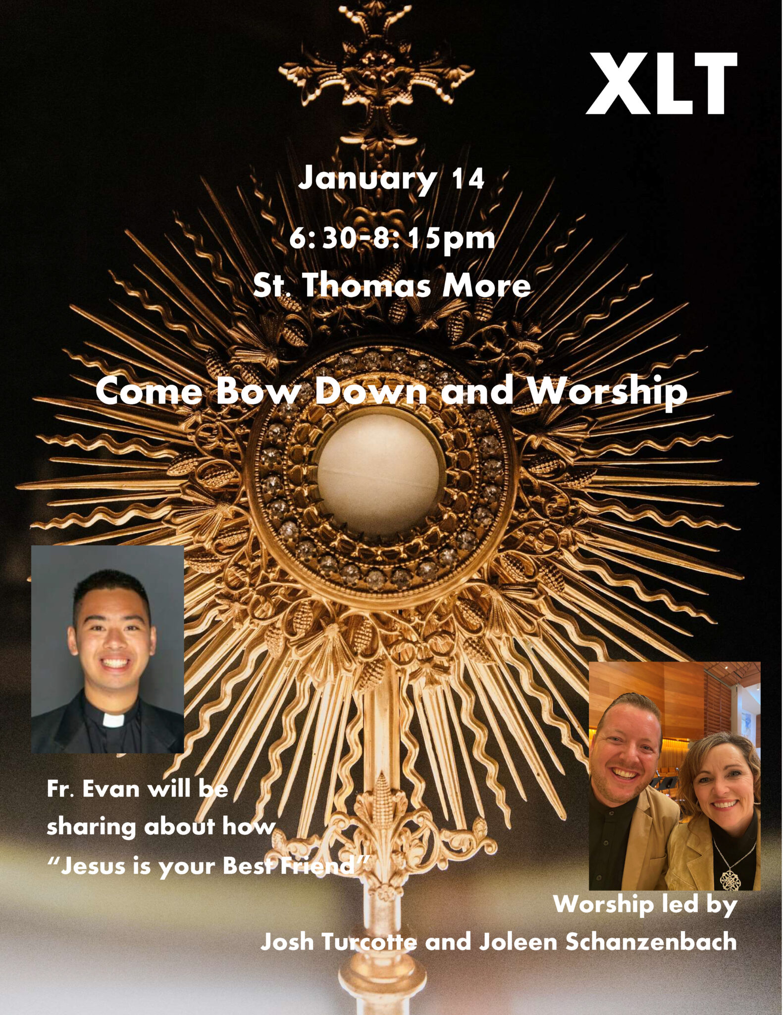 XLT Come, Bow Down, and Worship, Sun, Jan 14, 6:30pm – St. Thomas More ...